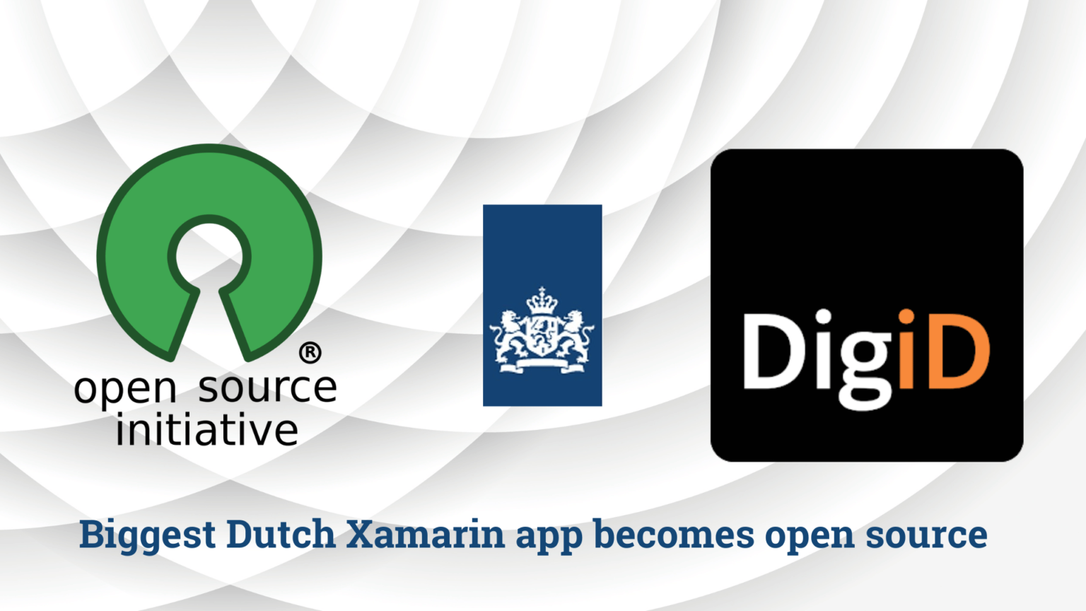 The Netherlands' Most Popular App, DigiD, Goes Open-Source - XABLU